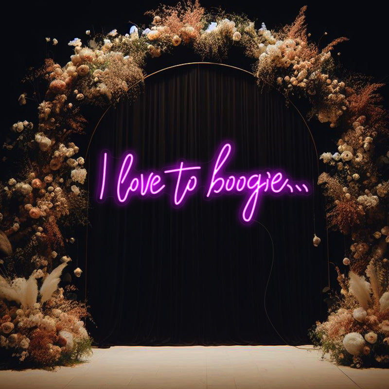 I Love to Boogie Neon Sign We Love to Boogie Neon Lights Dance Studio ...