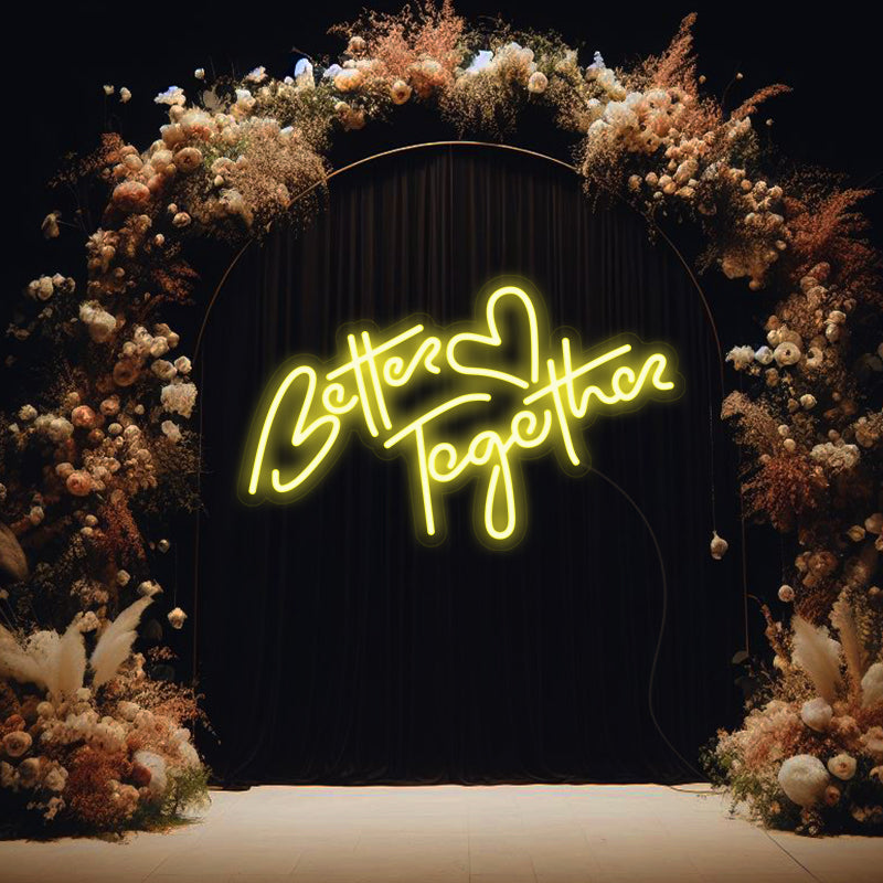 Better Together Neon Sign wedding neon signs better together neon ...